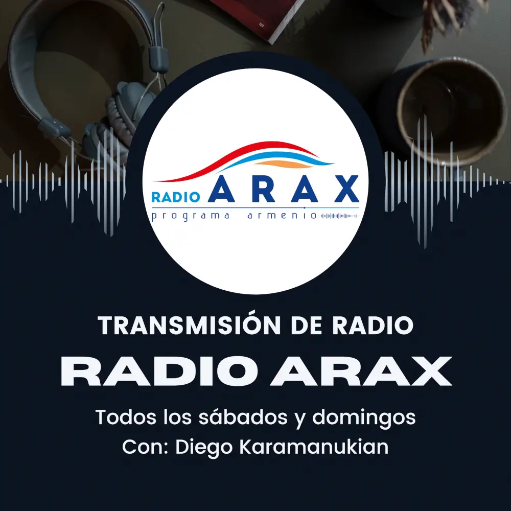En Radio Arax comentamos diversas noticias de Armenia y la Diáspora
